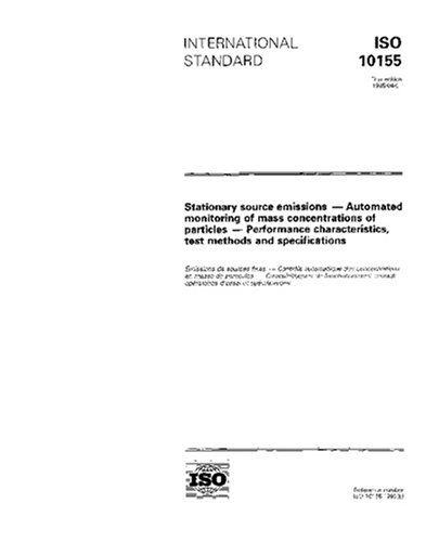 ISO 10155:1995, Stationary source emissions - Automated monitoring of ...