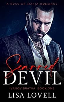 Amazon.co.jp: Scarred Devil: A Russian Mafia Romance (Ivanov Bratva Book 1) (English Edition ...