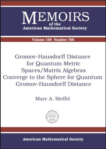 『Gromov-Hausdorff Distance for Quantum Metric Spaces/Matrix - 読書メーター