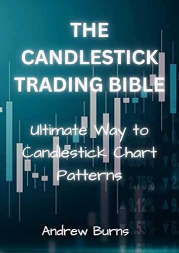 THE CANDLESTICK TRADING BIBLE: Ultimate Way to Candlestick Chart ...