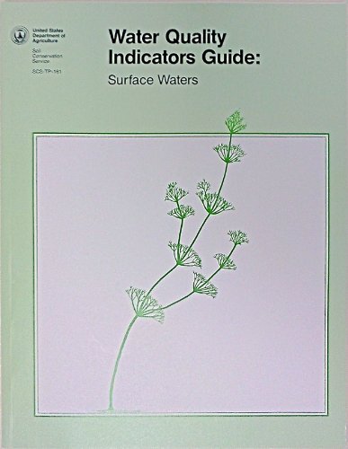 Water Quality Indicators Guide: Surface Waters: Charles Terrell ...