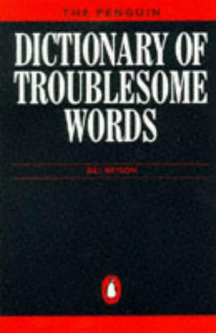 The Penguin Dictionary of Troublesome Words (Reference Books): Amazon ...