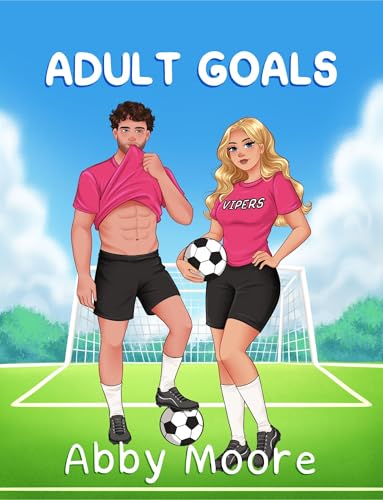 Adult Goals: Adult Decisions - Kindle edition by Moore, Abby ...