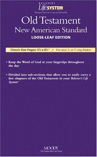 New American Standard Old Testament- Believers Life System : Moody ...