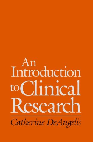 An Introduction to Clinical Research: 9780195062496: Medicine & Health ...