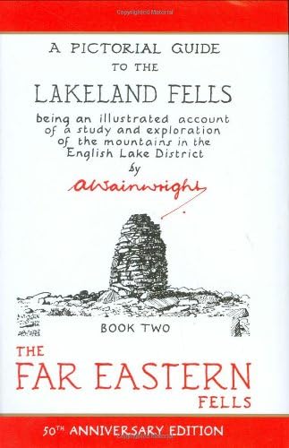 A Pictorial Guide To The Lakeland Fells: The Far Eastern Fells ...