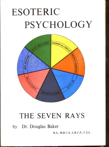 Esoteric Psychology, Volume 5, Part 1 of the Seven Pillars of Ancient ...
