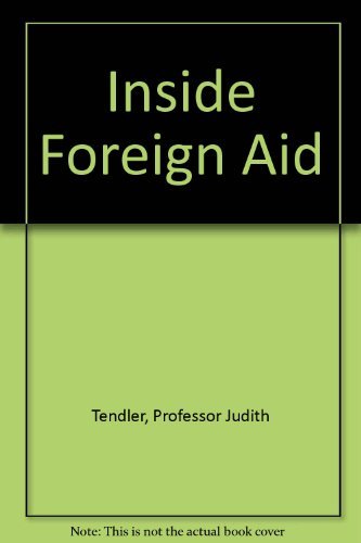 Amazon.com: Inside Foreign Aid: 9780801820168: Tendler, Professor ...