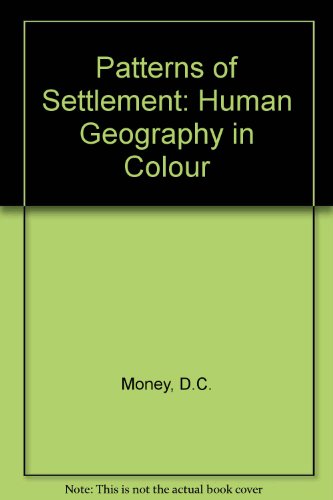 『Patterns of Settlement: Human Geography in Colour』｜感想・レビュー - 読書メーター