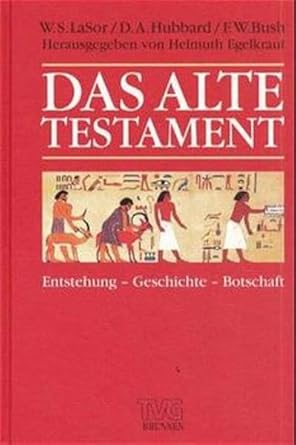 Amazon.com: Das Alte Testament. Entstehung, Geschichte, Botschaft ...