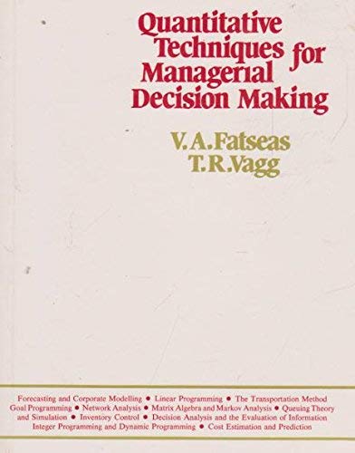 Amazon.co.jp: Quantitative Techniques for Managerial Decision Making : Fatseas, V.A., Vagg, T.R.: 洋書