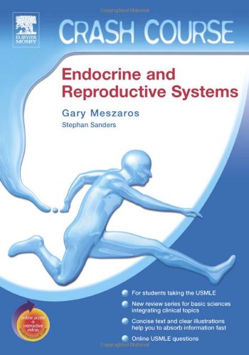 Crash Course (US): Endocrine and Reproductive Systems: With STUDENT ...