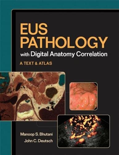 EUS Pathology with Digital Anatomy Correlation: Textbook and Atlas ...