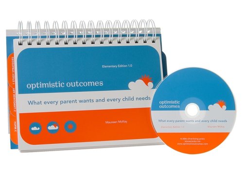 Optimistic Outcomes: What Every Parent Wants and Every Child Needs ...