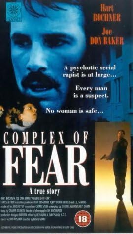 Complex Of Fear [VHS] : Hart Bochner, Joe Don Baker, Chelsea Field ...