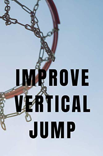 Improve vertical jump: Weekly training program in Black&White Journal ...