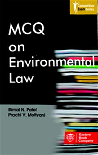 MCQ ON ENVIRONMENTAL LAW : Prof. Bimal N Patel: Amazon.in: Books