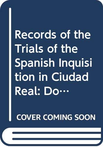 Amazon.com: Records of the Trials of the Spanish Inquisition in Ciudad ...