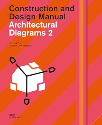 Buy Architectural Diagrams 2: Construction and Design Manual Book ...