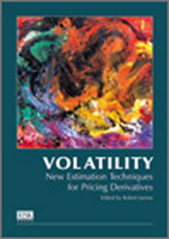 Buy Volatility: New Estimation Techniques for Pricing Derivatives Book ...