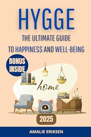 The Little Book of Hygge: Danish Secrets to Happy Living (The Happiness ...