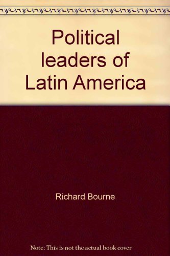 Political leaders of Latin America : Amazon.in: Books