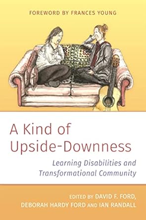 A Kind of Upside-Downness: Learning Disabilities and Transformational ...