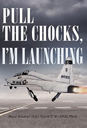 Buy Pull the Chocks, I'm Launching Book Online at Low Prices in India ...