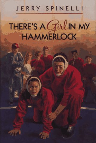 There's a Girl in My Hammerlock: Spinelli, Jerry: 9780671746841: Amazon ...