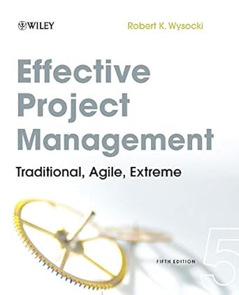 Buy Effective Project Management: Traditional, Agile, Extreme Book ...