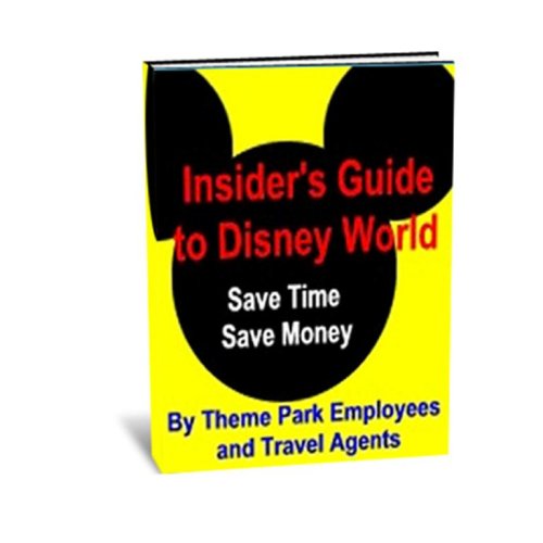 Amazon.com: Insider's Guide to Disney eBook : Kelly, Hunter, Hunter ...