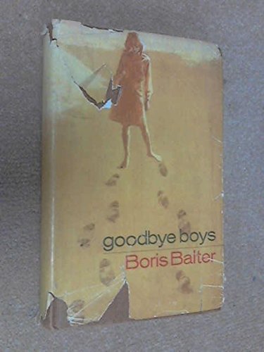 Goodbye Boys: Balter, Boris, Illustrated by Cover Art: Amazon.com: Books
