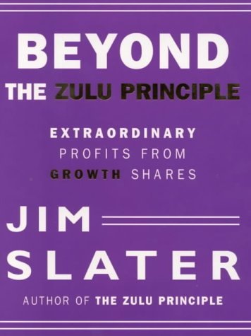 Beyond the Zulu Principle: Extraordinary Profits from Growth Shares ...