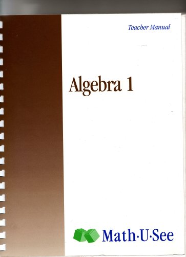 Algebra I Teacher Pack (Math-U-See): Steve Demme: Amazon.com: Books