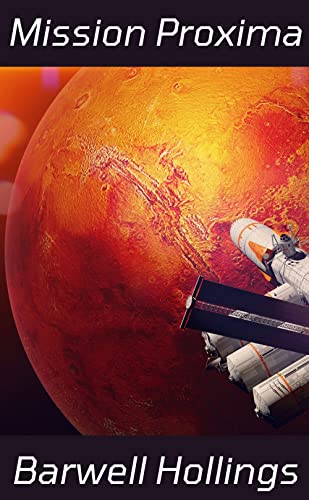 Amazon.com: Mission Proxima (Sci-fi Robot Collection) eBook : Hollings ...