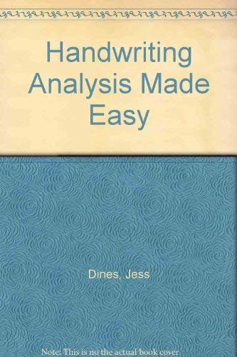 Handwriting Analysis Made Easy : Quickly Discover Personality and ...