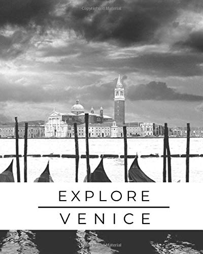 Explore Venice: Trip Planner & Vanice Travel Journal Notebook To Plan ...