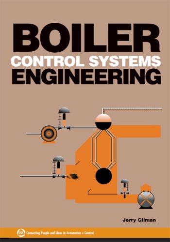 Boiler Control Systems Engineering: Gilman, G. F.: 9781556179075 ...