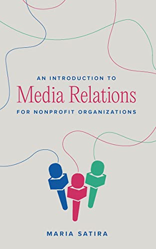 Amazon.com: An Introduction to Media Relations for Nonprofit ...