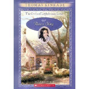Rose's Story The Girls of Lighthouse Lane (Thomas Kinkade): Amazon.com ...