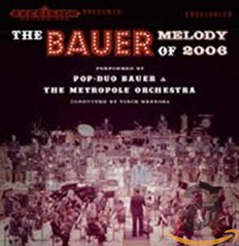 Bauer - Bauer Melody of 2006 - Amazon.com Music