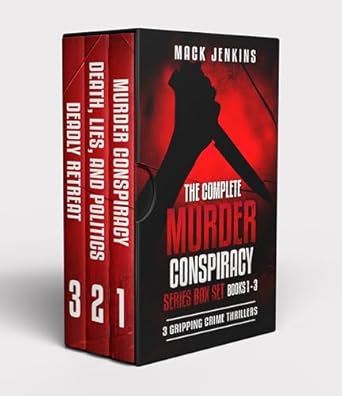 The Complete Murder Conspiracy Series Box Set: Books 1 - 3. 3 Gripping ...
