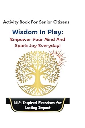 Activity Book For Senior Citizens : Wisdom In Play: Empower Your Mind ...