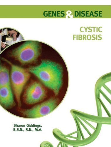 Cystic Fibrosis (Genes and Disease) by Sharon Giddings (2009-06-01 ...