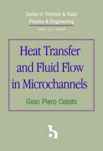 Heat Transfer and Fluid Flow in Microchannels: Buy Online at Best Price ...