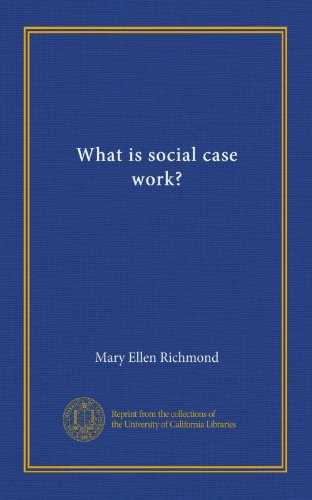 『What is social case work?』｜感想・レビュー - 読書メーター