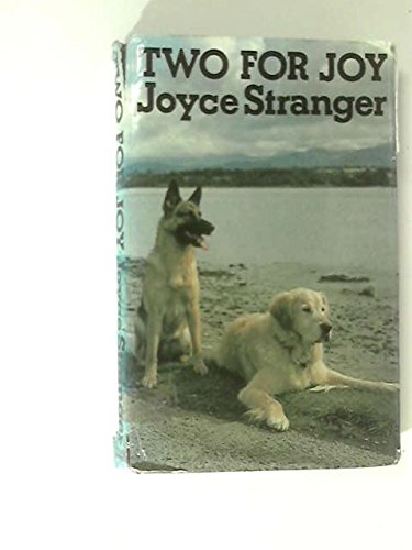 Two for Joy: Joyce Stranger: 9780718121563: Amazon.com: Books