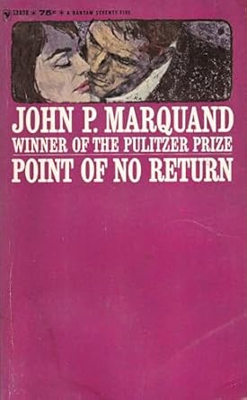 Point of No Return: Marquand, John P.: Amazon.com: Books