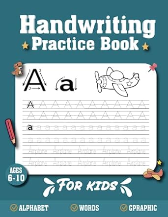 handwriting practice book for kids ages 6-10: Preschool writing ...
