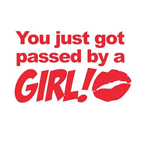Amazon.com: EW Designs You Just Got Passed by A Girl Sticker Decal ...